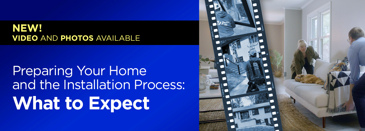 Window World Newsletter Archive - Brand New Video! “Preparing Your Home ...