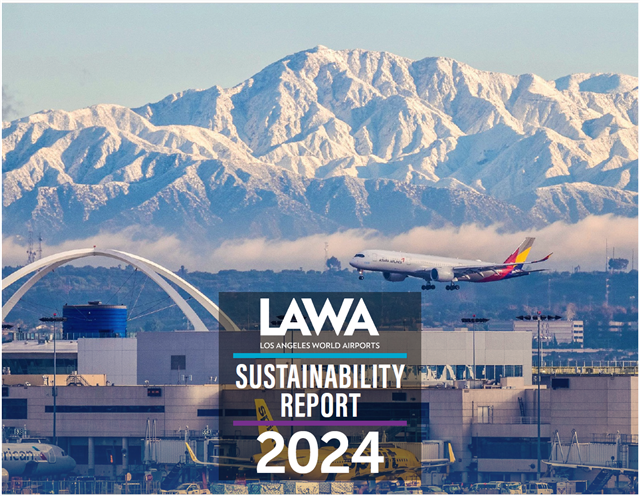 LOS ANGELES WORLD AIRPORTS MAKES PROGRESS TOWARD BOLD SUSTAINABILITY ...